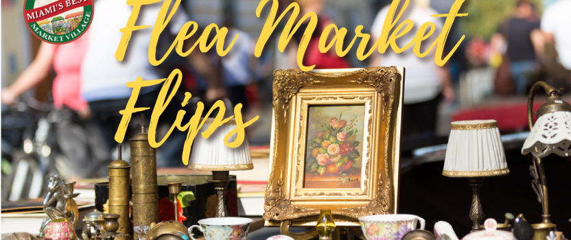 Flea Market Fun Archives - Redland Market Village - Miami's Farmers Market